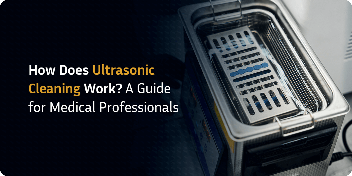 How Does Ultrasonic Cleaning Work? Find Out Here!