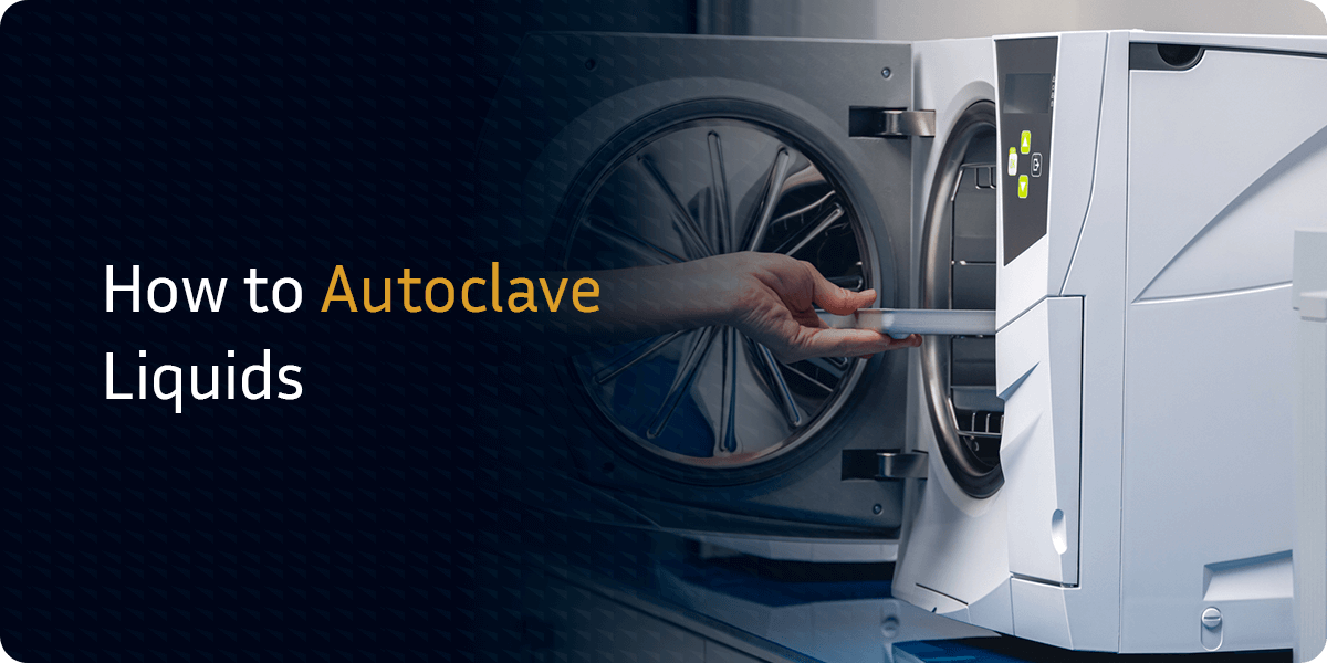 How to Autoclave Liquids - Jewel Precision